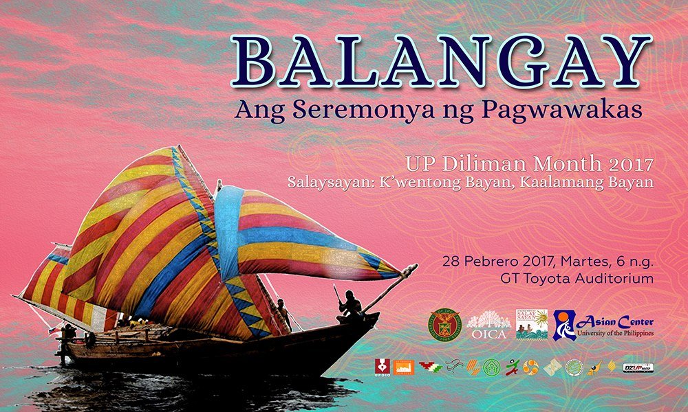 “Balangay: Ang Seremonya ng Pagwawakas”, programang handog sa ...