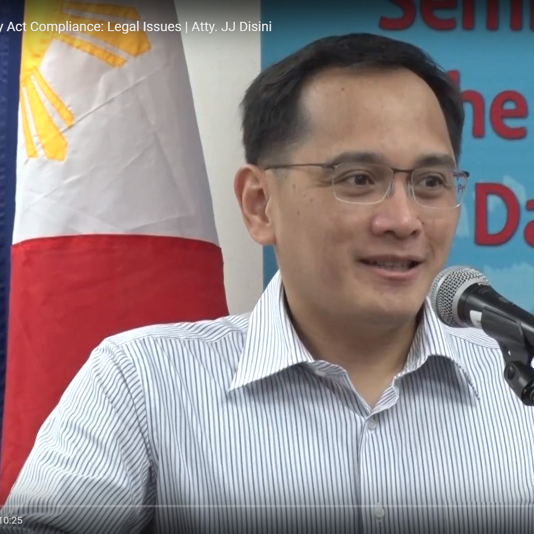 More Information on the Data Privacy Act: Highlights of Atty. JJ Disini ...