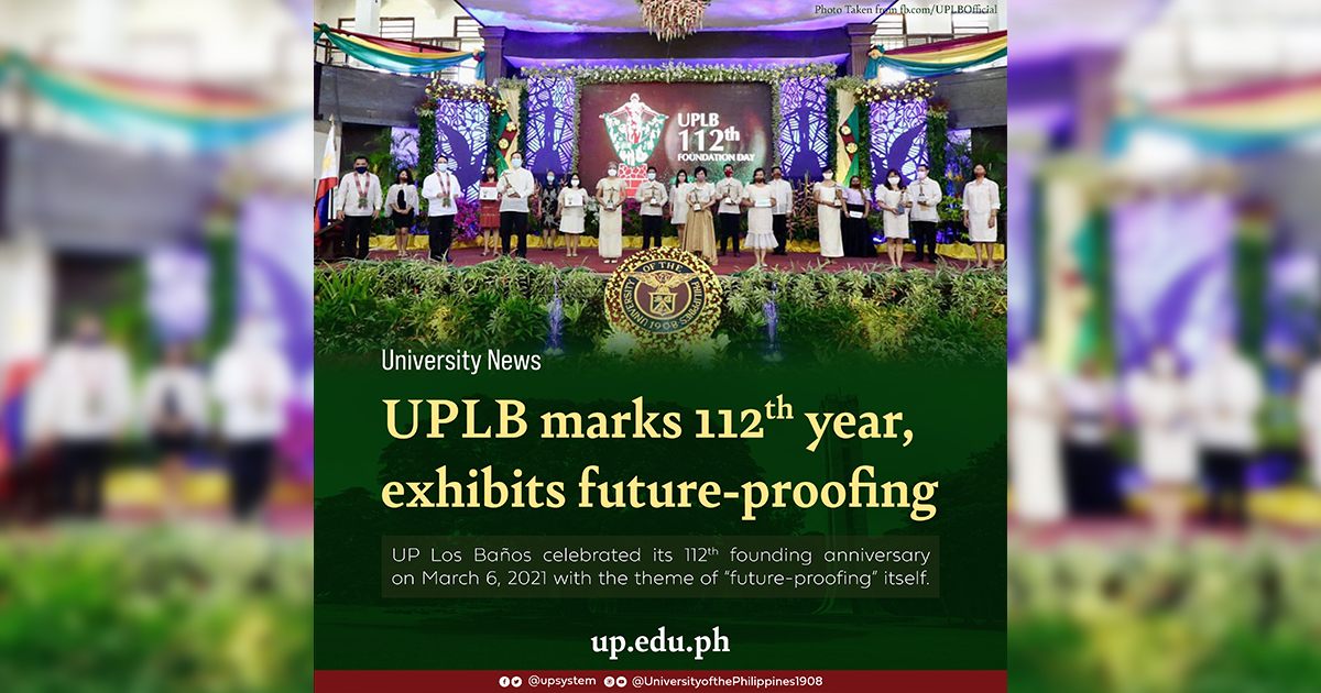 UPLB marks 112th year, exhibits future-proofing – University of the ...